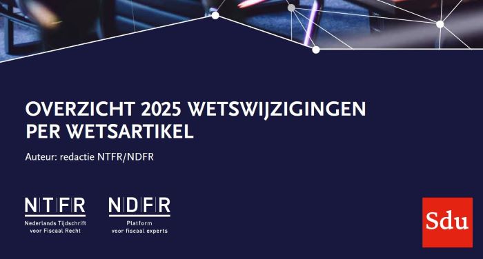 NTFR/NDFR overzicht wetswijzigingen 2025 per wetsartikel - Taxence